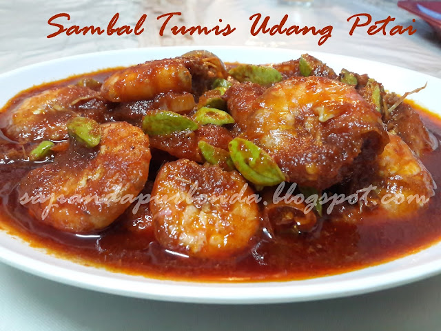 SAMBAL TUMIS UDANG PETAI PADI, penambat selera....