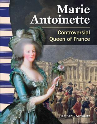 Inviting History: 5 Marie Antoinette Biographies for Young History ...