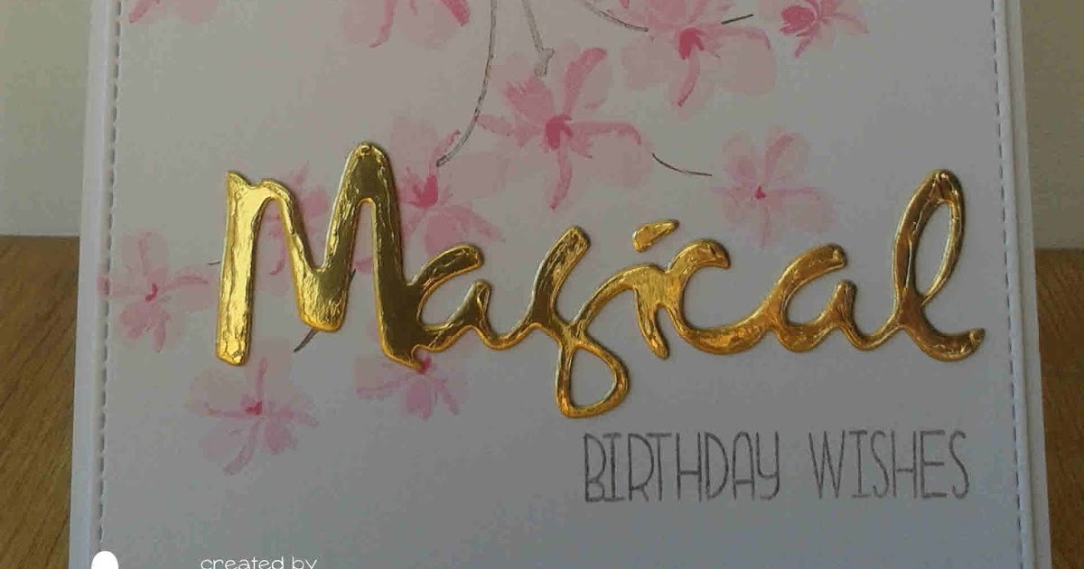 Crafted by Jules: Magical Birthday Wishes