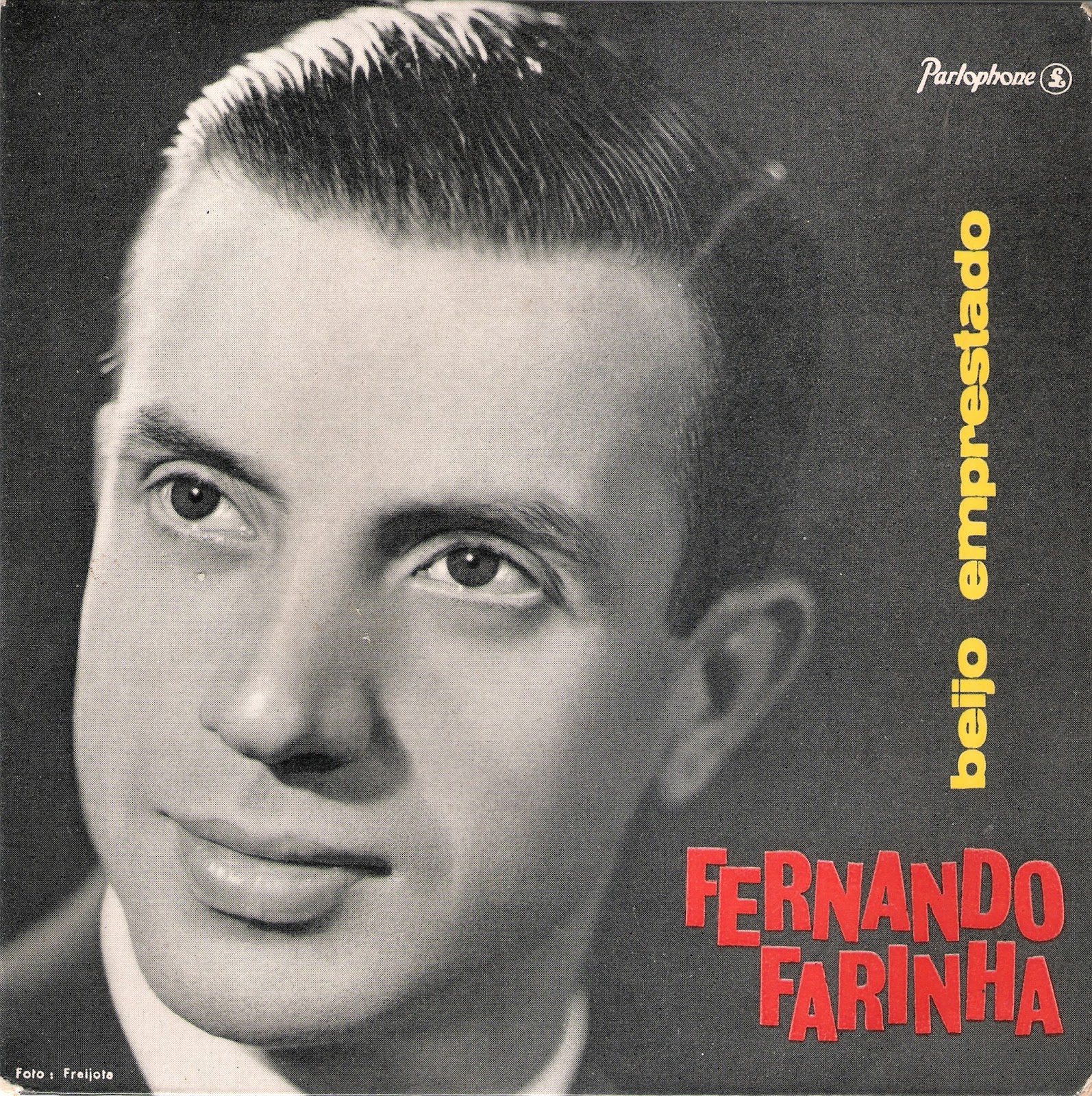 Discos de Vinil Repetidos: FERNANDO FARINHA - BEIJO EMPRESTADO E.P.