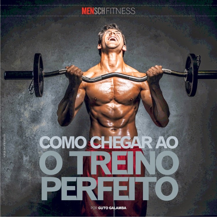 FITNESS: Como chegar ao treino perfeito - Revista Mensch