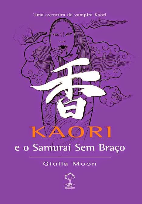Almanaque da Arte Fantástica Brasileira: Kaori e o samurai sem braço ...