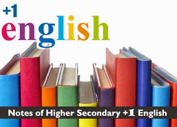 Plus One English Notes - Non Vocational Lecturers’ Association