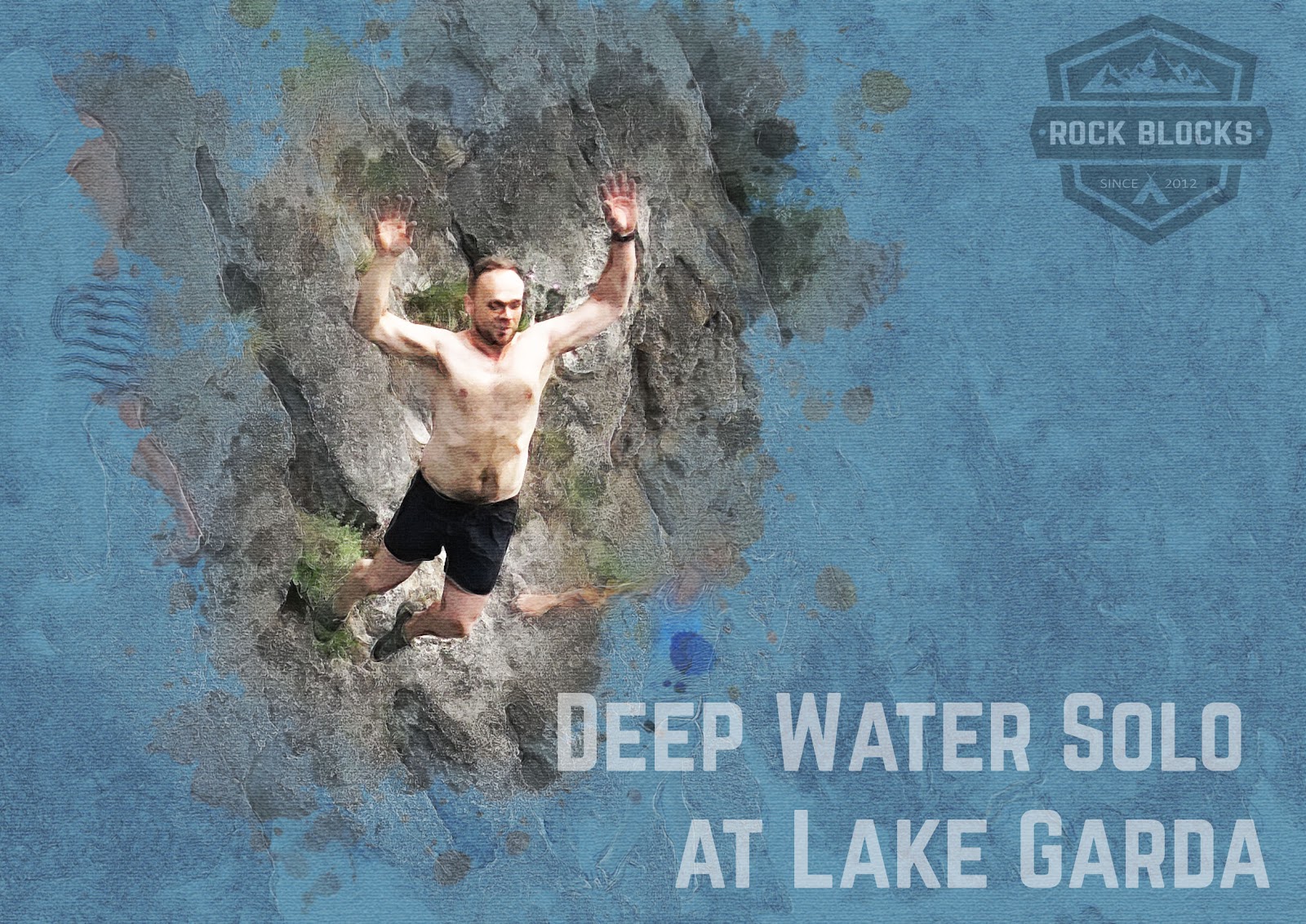 Rise Up - speed climbing and deep water solo | Rock Blocks