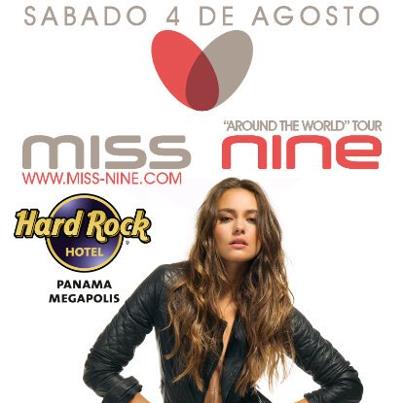 Boletos para MISS NINE ya a la venta. ~ ElectronicaPanama.com... La ...