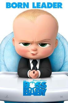The Boss Baby : Plot, Pemeran, Referensi | amazing adventure of cartoon