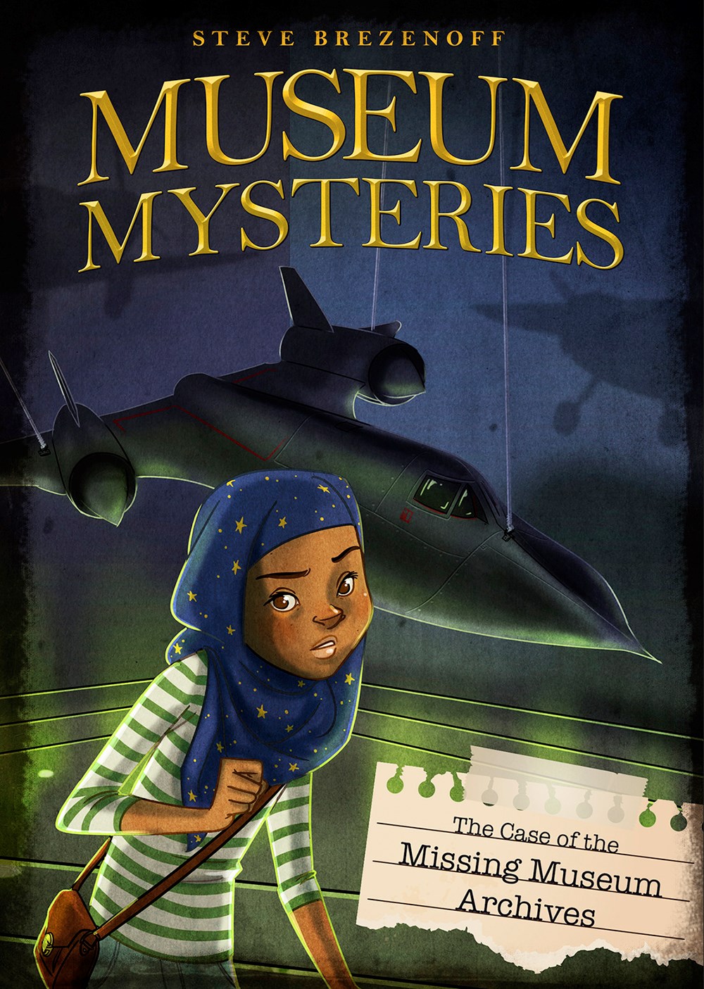 On Shelves Now: MUSEUM MYSTERIES: The Case of the Missing Museum ...