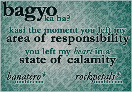 PinoySpeaks: pinoy banat: bagyo ka ba?