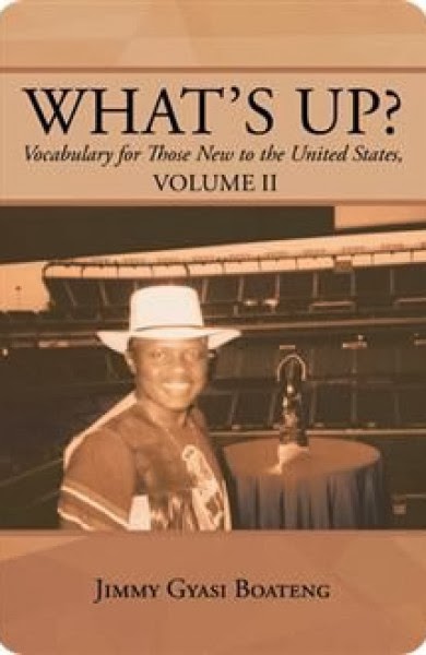 All Inclusive Retort What s Up By Jimmy Gyasi Boateng Book Feature all-inclusive-retort-what-s-up-by-jimmy-gyasi-boateng-book-feature