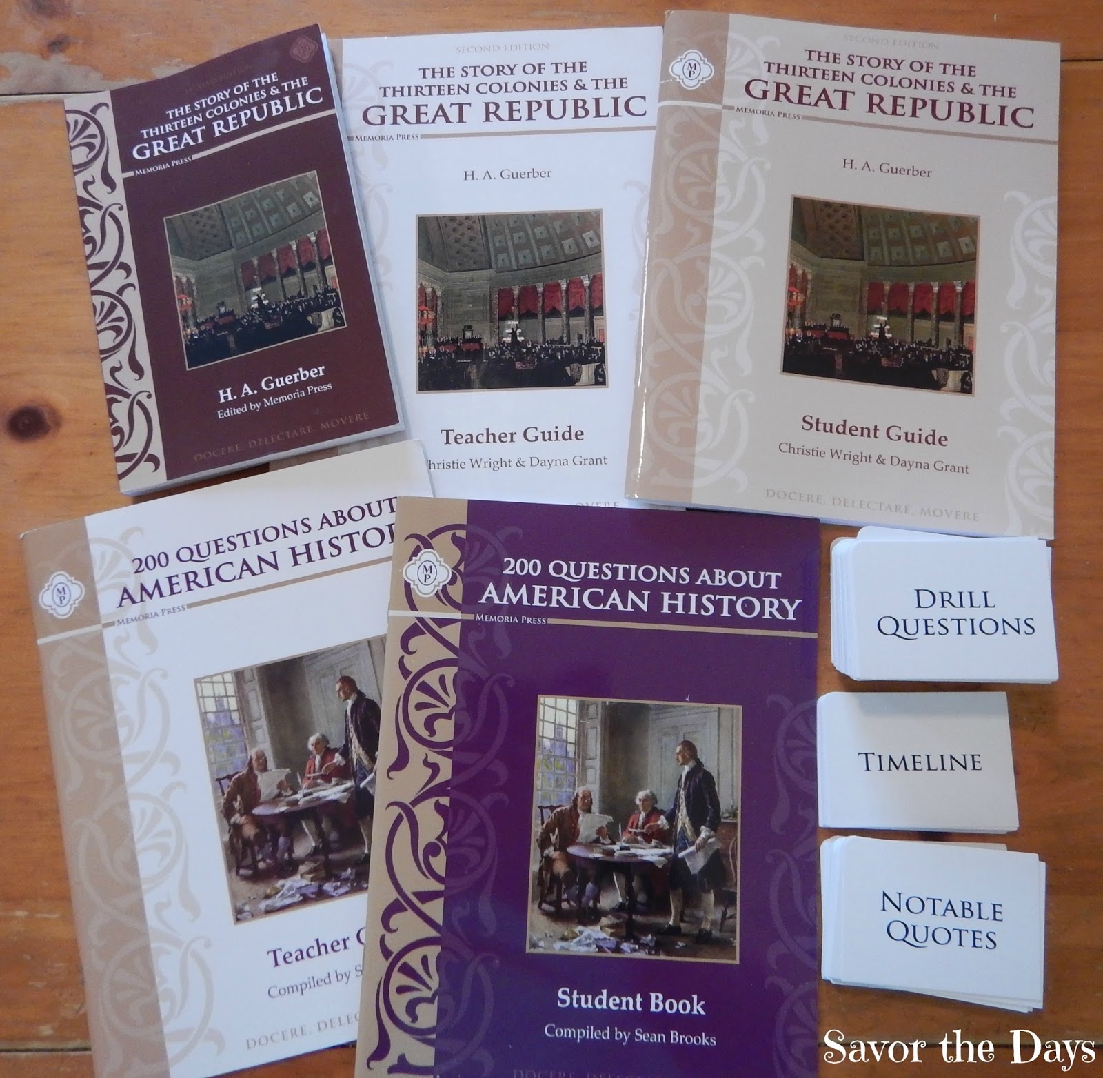 Savor The Days: The Story of the Thirteen Colonies & The Great Republic ...