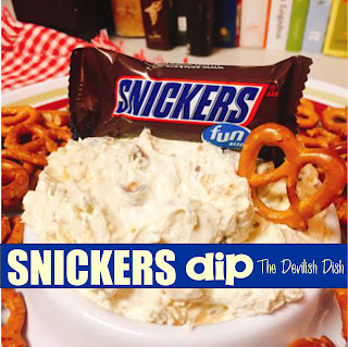 The Devilish Dish: Snickers Dip