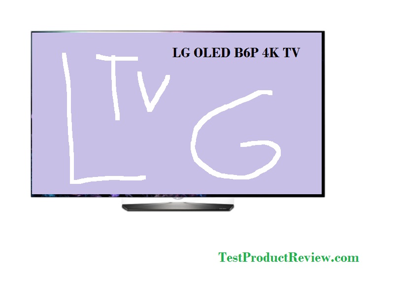Premium tech: LG OLED B6P 4K TV