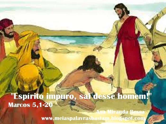 PALAVRA DE DEUS: O POSSESSO DE GERASA - MARCOS 5,1-20 - REFLEXÃO DIÁRIA