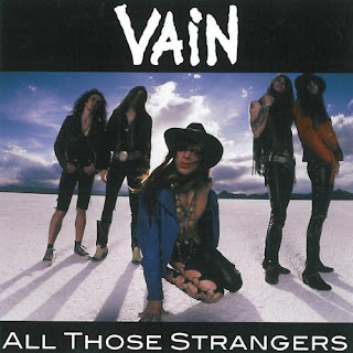 House of Hairspray: Vain - All Those Strangers (1991)