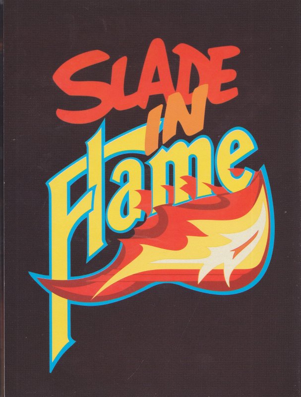 From Roots To Boots: The Slade Story