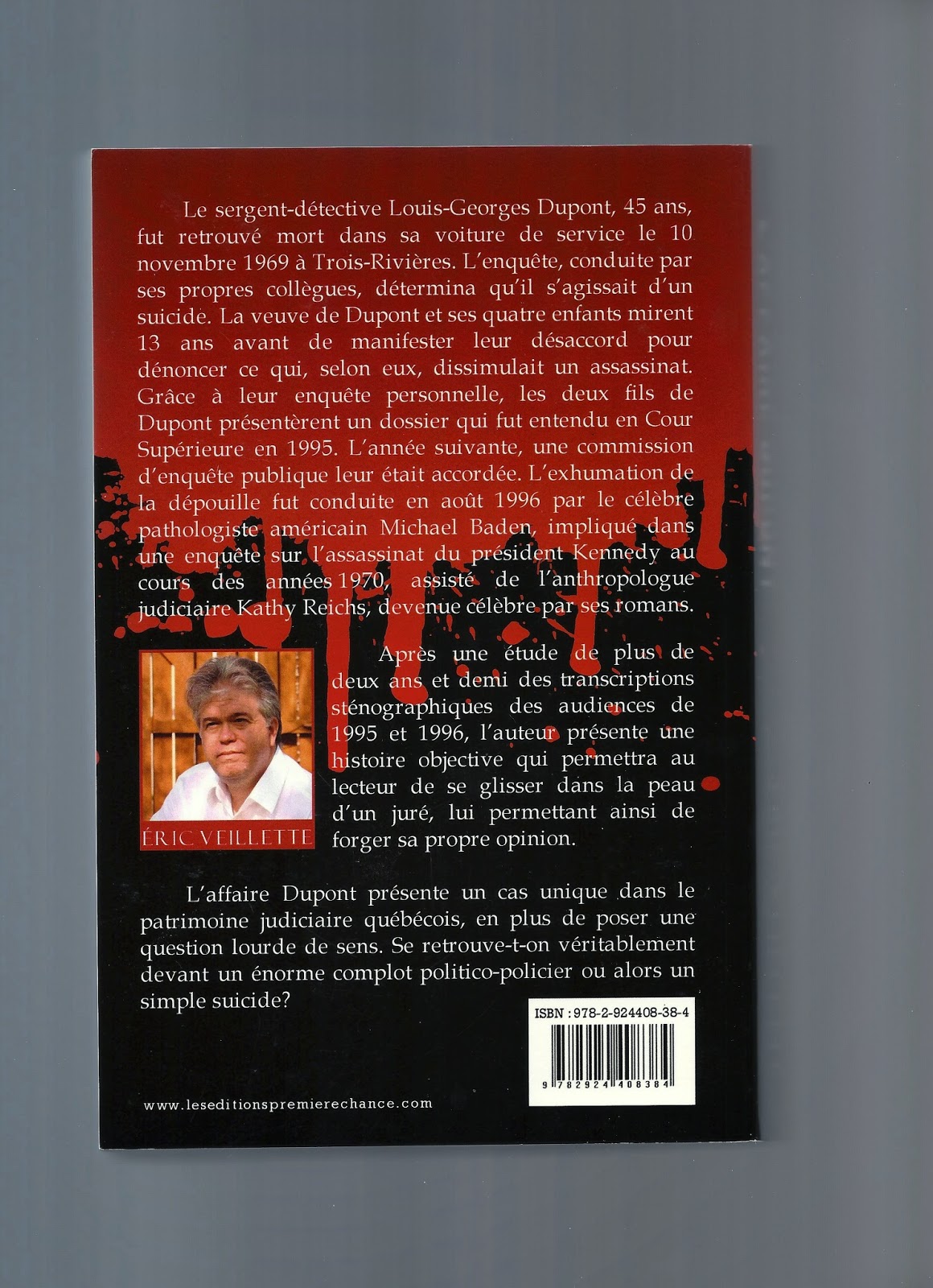 Clément Fortin: L'affaire Dupont par Éric Veillette