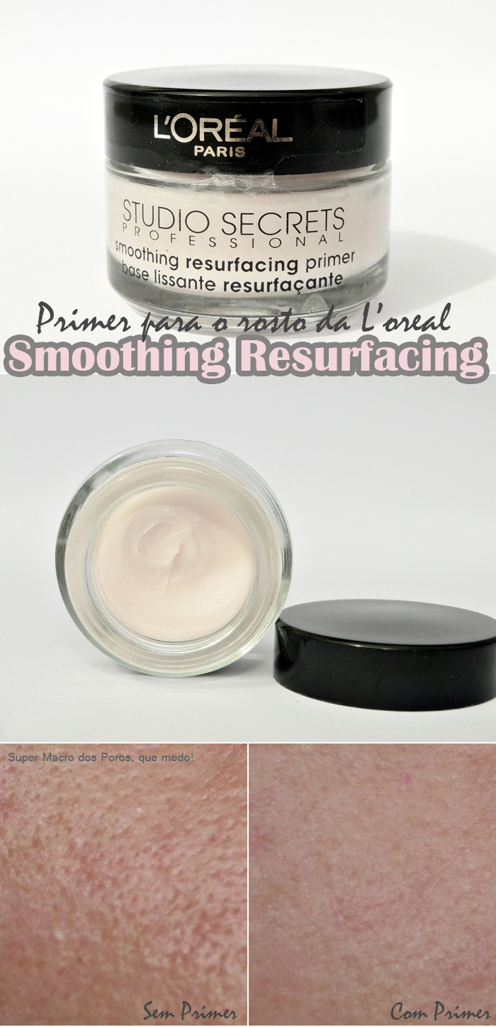 O Que Elas Precisam Saber: Teste do Primer L'oreal Studio Secrets ...