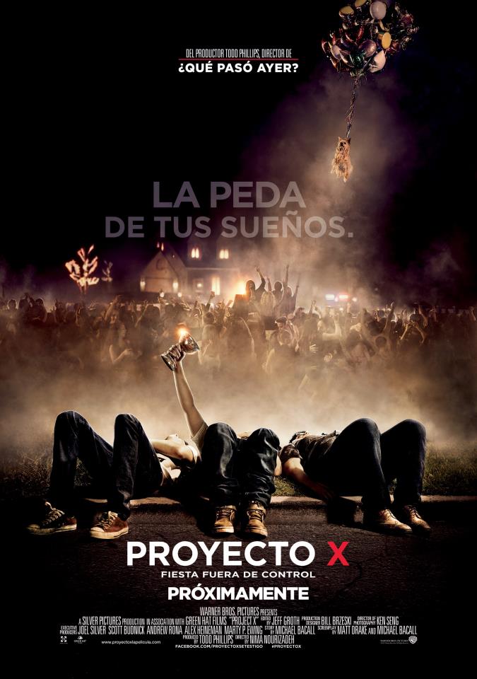 Cine: Proyecto X (Project X): Fiesta fuera de control. Poster oficial ...