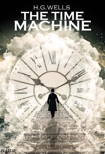 Pip's Perspective: Book Covers The Time Machine