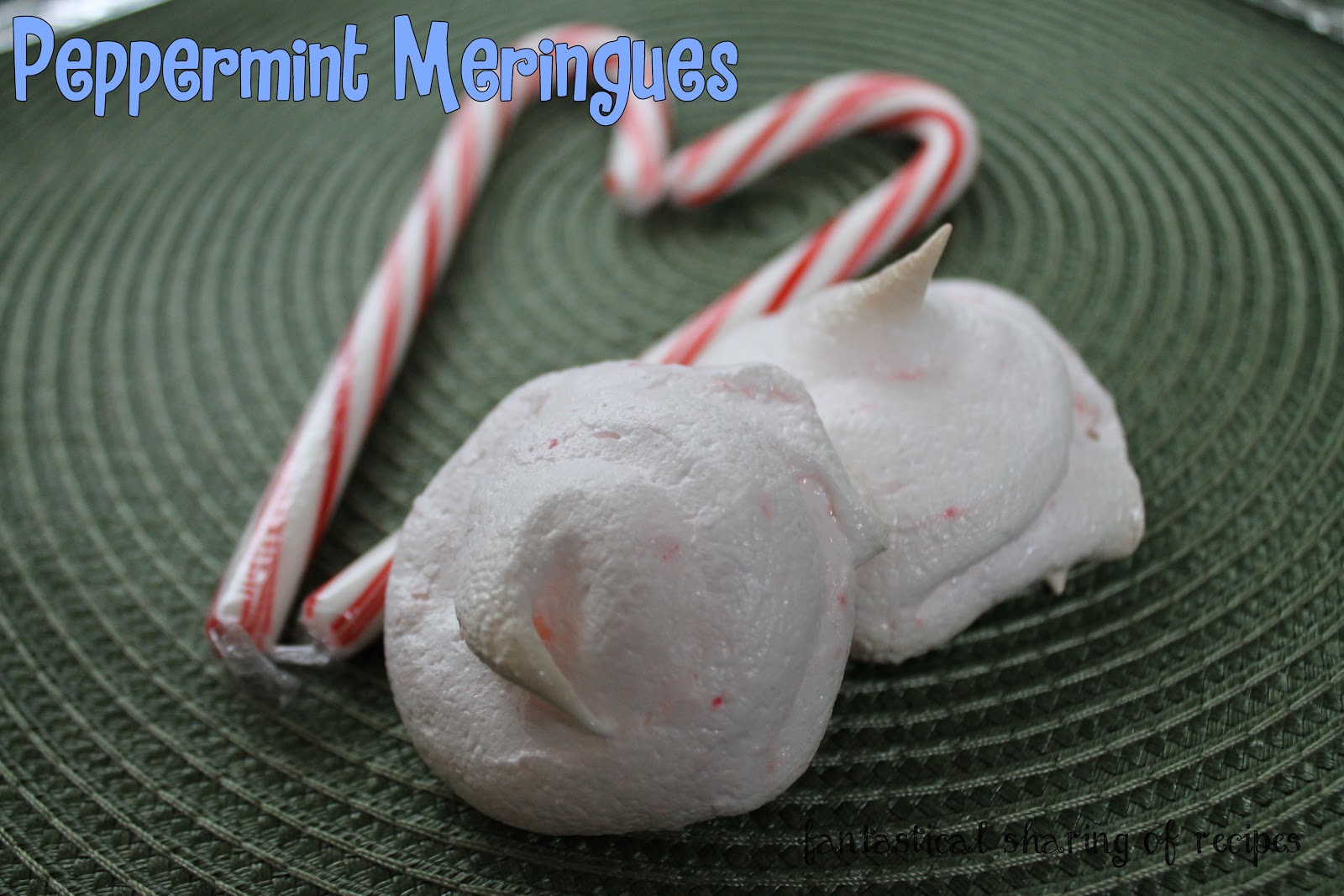 Fantastical Sharing of Recipes: Cookie Week: Peppermint Meringues