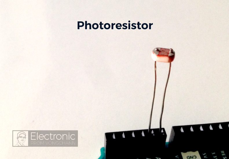 Photoresistor - Khmer Maker - Electronic and Design