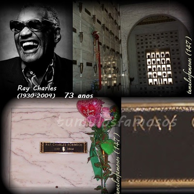 TUMULOS FAMOSOS: RAY CHARLES -Arte Tumular -147- Inglewood Park ...