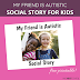 Free Printable Social Story About Having an Autistic Friend | And Next ...