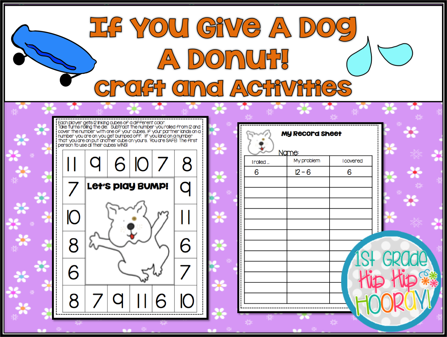 1st Grade Hip Hip Hooray!: If you give a dog a donut.
