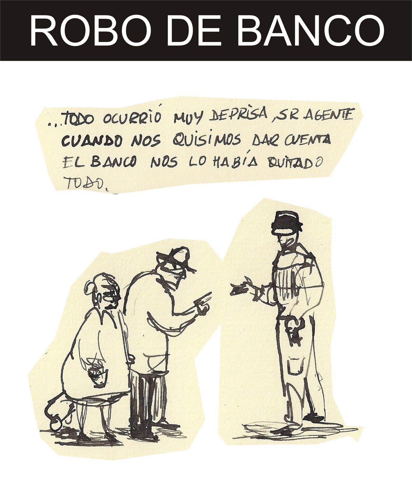 PICTUREGRAPHIC: ROBO DE BANCO