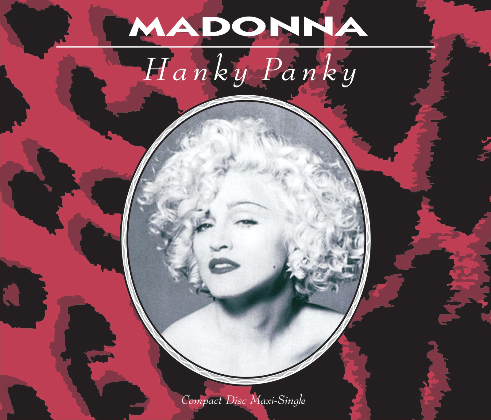MADONNA La Reyna: Hanky Panky [CD Maxi-Single]