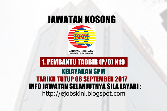 Jawatan Kosong Terkini di JKN Selangor - 08 September 2017
