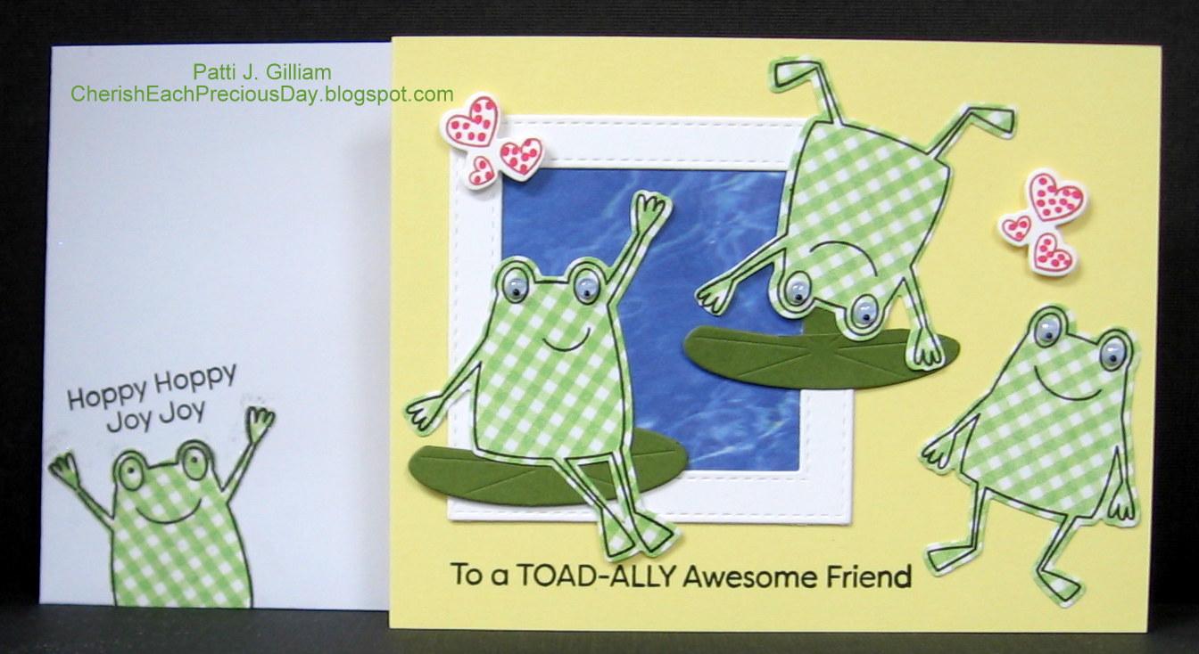 Cherish Each Precious Day: Toad-ally Awesome!