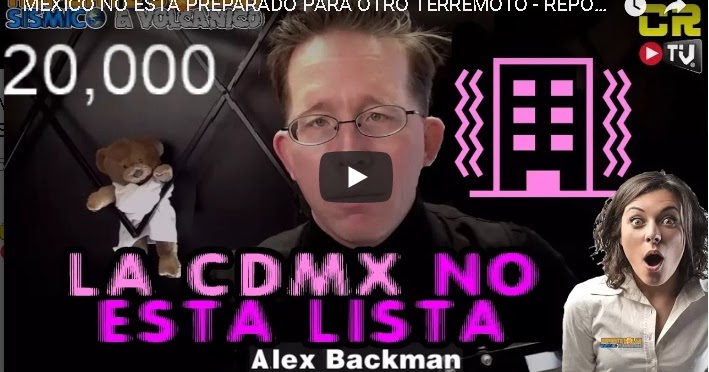 MÉXICO NO ESTÁ PREPARADO PARA OTRO TERREMOTO - REPORTE SOLAR SÍSMICO Y ...