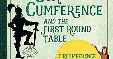 Get Result Sir Cumference and the First Round Table Ebook by ...