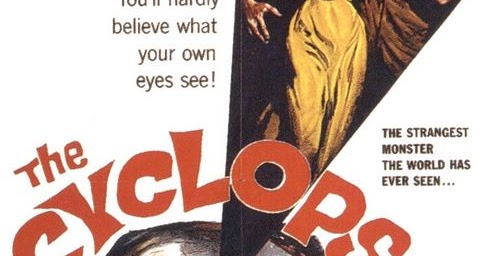 Cool Ass Cinema: Reel Bad Cinema: The Cyclops (1957) review