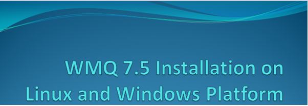 IBM WebSphere MQ Training: Installation of MQ in Windows and Linux
