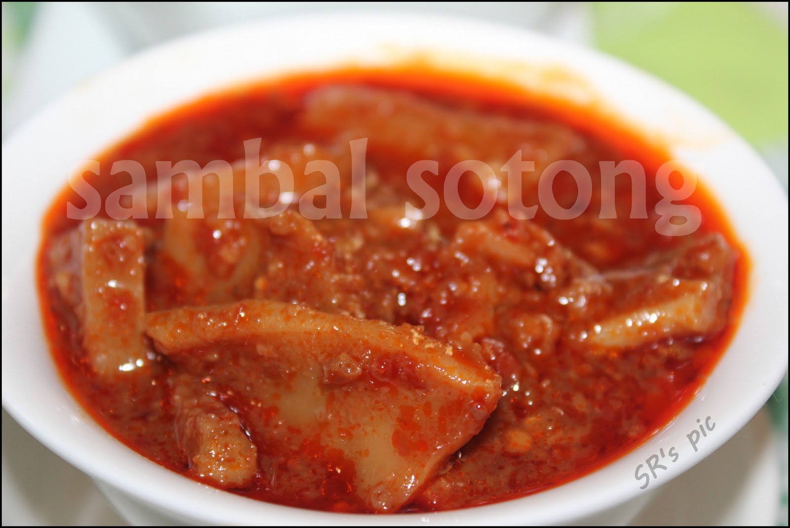 love to cook , love to eat: sambal SOTONG rendam