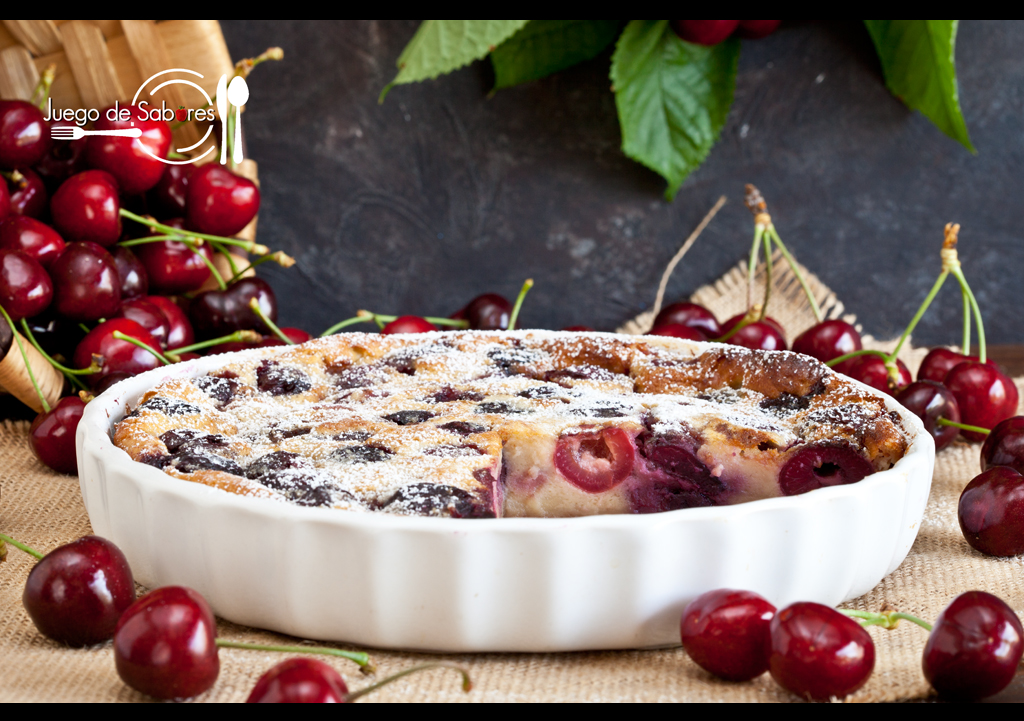 JUEGO DE SABORES : CLAFOUTIS DE CEREZAS