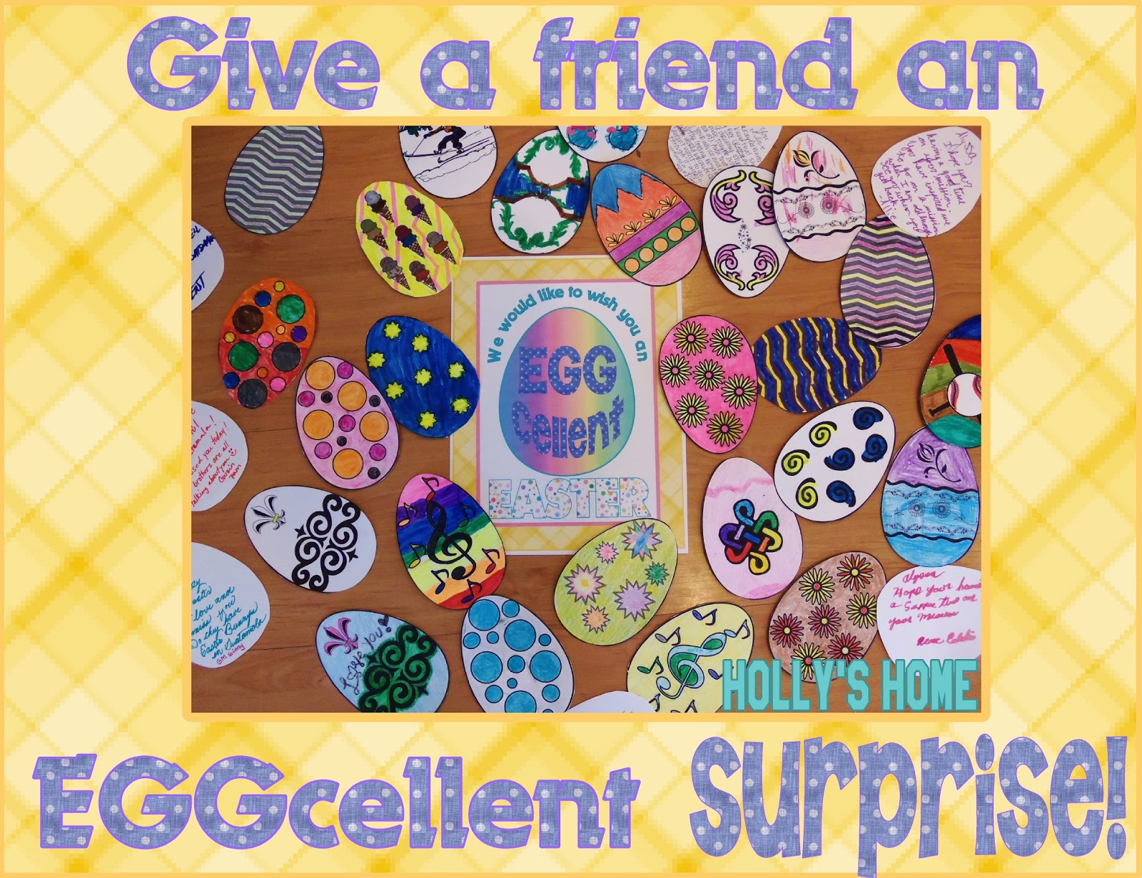 HollysHome Family Life: Surprise Someone with a "EGG"cellent Surprise ...