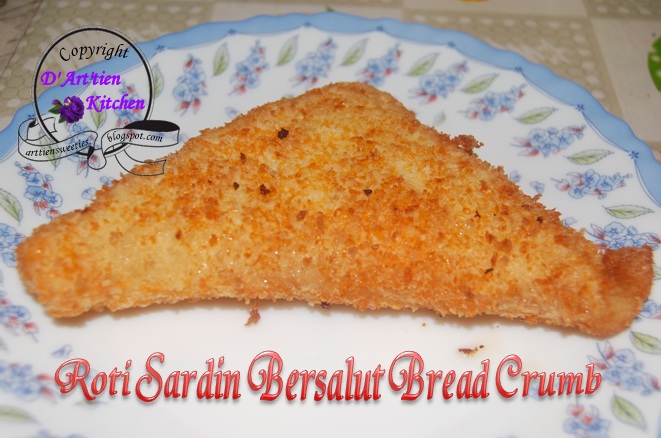 D' Art'tien Kitchen: Roti Sardin Bersalut Bread Crumb