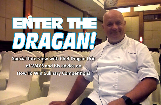 Enter The Dragan (special interview with Chef Dragan Unic of WACS ...