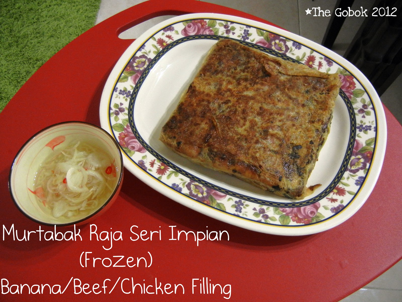 The Gobok 2012: Frozen Murtabak Raja Seri Impian