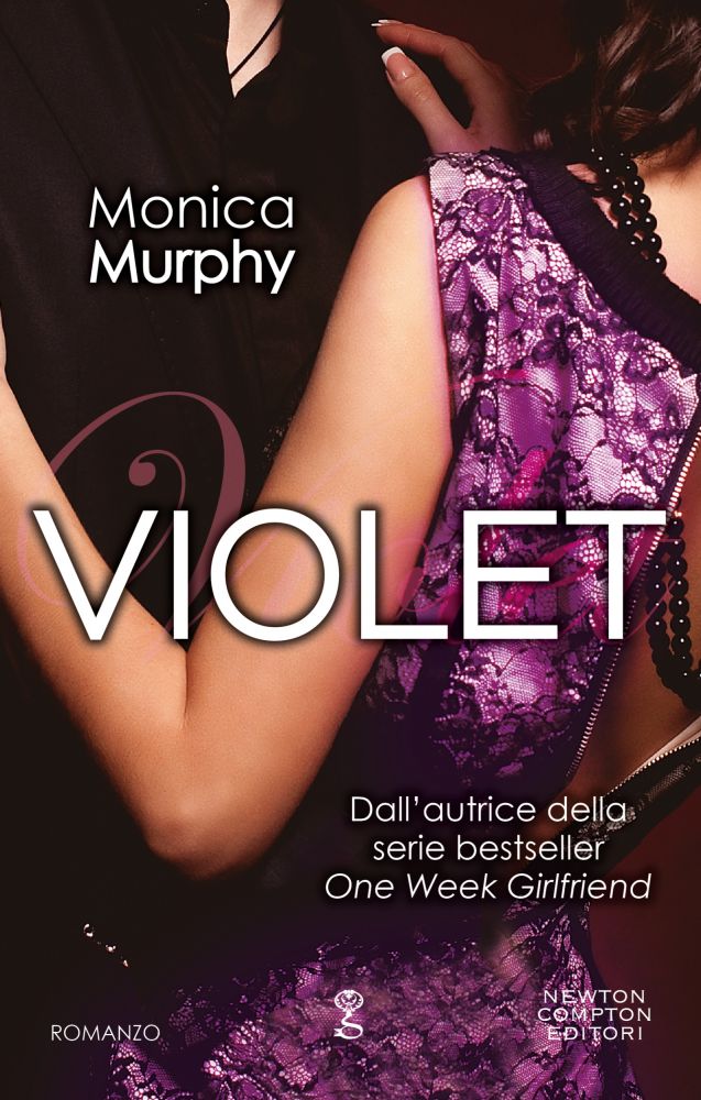 Anteprima: VIOLET di Monica Murphy - Leggere Romanticamente e Fantasy