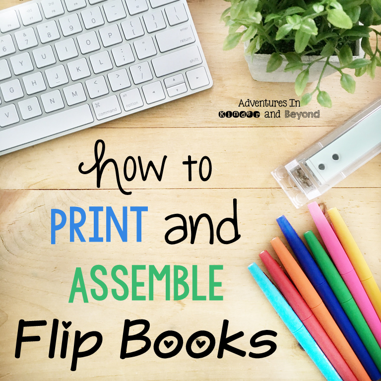 Adventures in Kinder and Beyond: Assembling Flip Books-How To