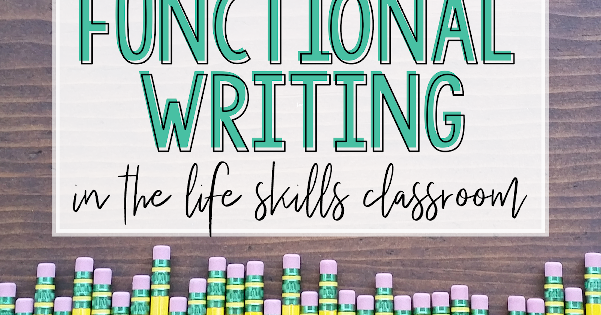 Functional Writing In The Life Skills Classroom Miss Lulu Functional Writing In The Life Skills Classroom Miss Lulu
