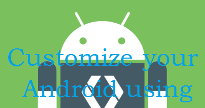 Xposed installer: Customize your Android using Xposed installer