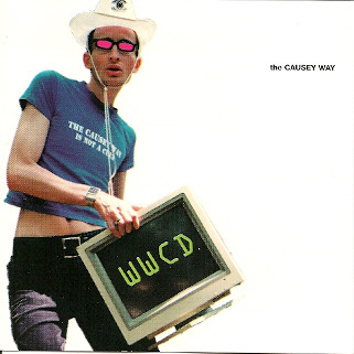 I Hate The 90s: THE CAUSEY WAY WWCD EP 1998