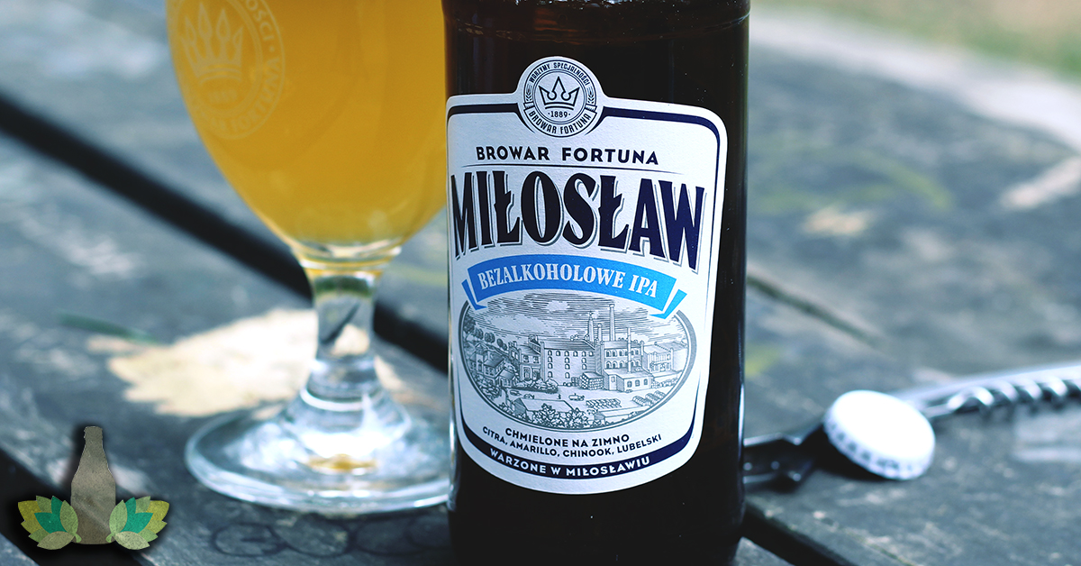 Piwa za żywa: Miłosław Bezalkoholowe IPA z browaru Fortuna Piwa za żywa: Miłosław Bezalkoholowe IPA z browaru Fortuna