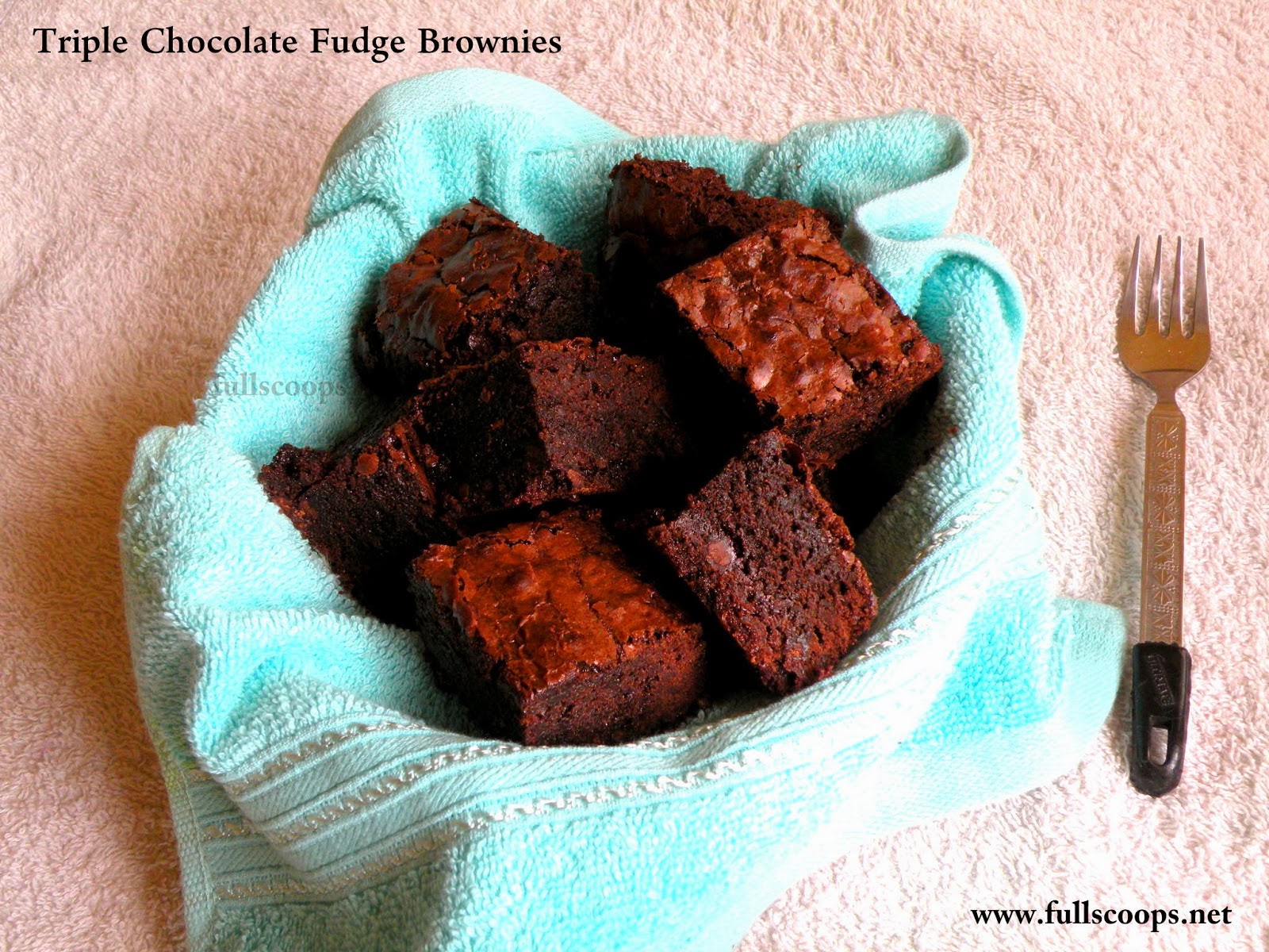 Triple Chocolate Fudge Brownies ~ Full Scoops - A food blog with easy ...