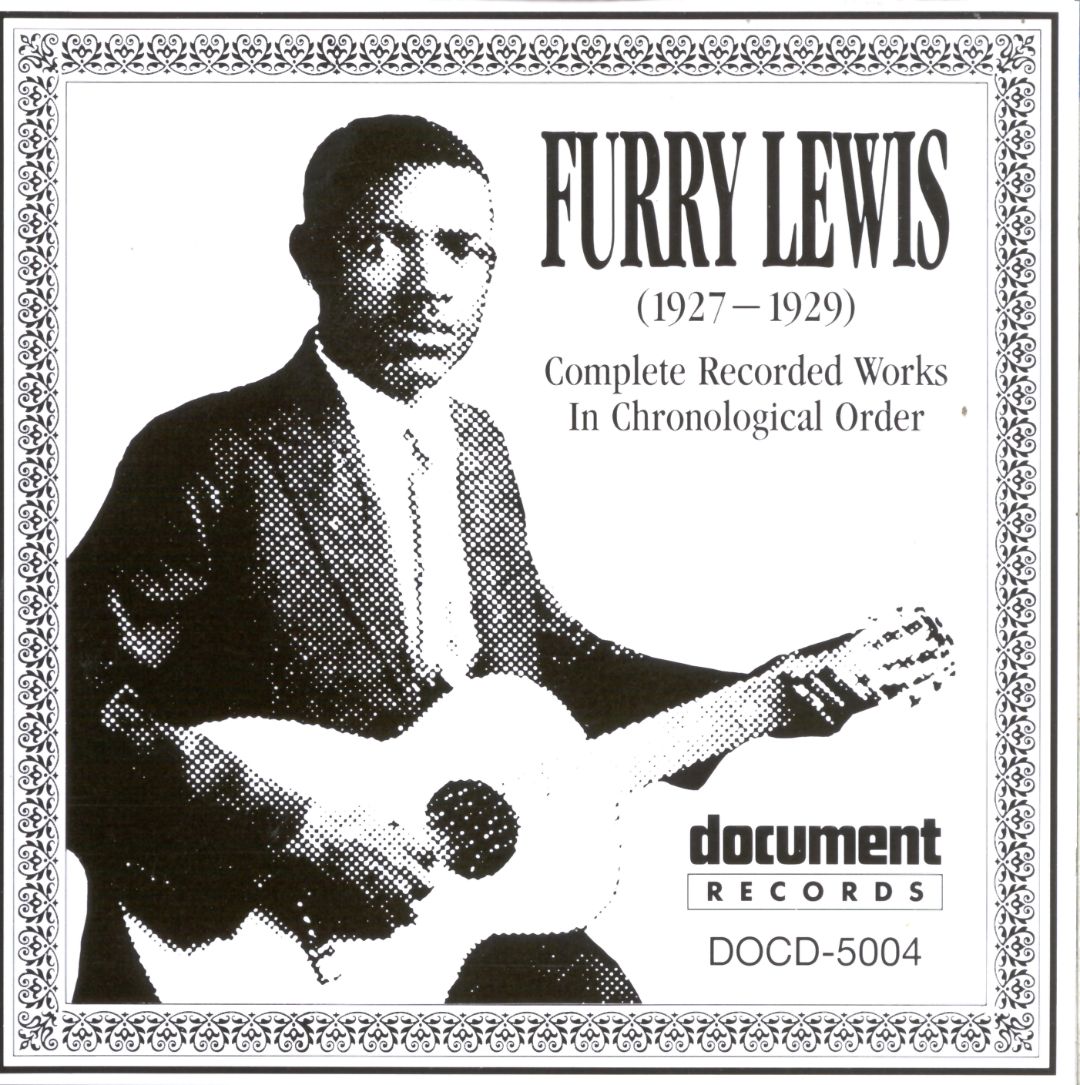 opus ohm: FURRY LEWIS - Complete Vintage Recordings of Furry Lewis ...